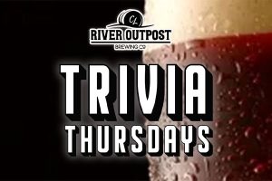 Weekly Events | River Outpost Brewing Co.